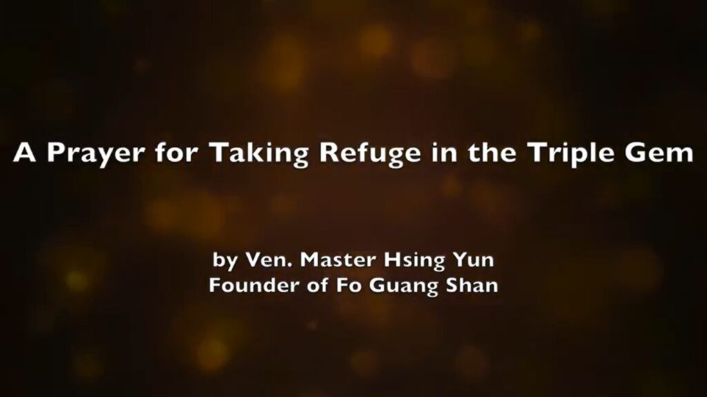 A Prayer for Taking Refuge in the Triple Gem - FGS English Dharma Services