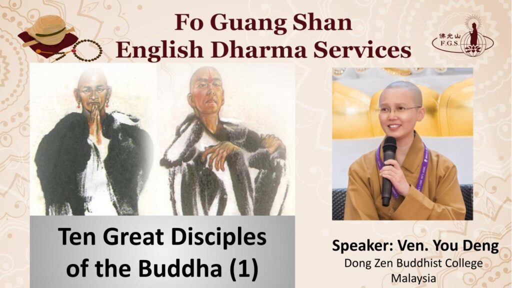 Ten Great Disciples of the Buddha: Sariputra & Maudgalyayana - FGS ...