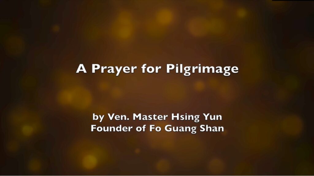 A Prayer for Pilgrimage - FGS English Dharma Services