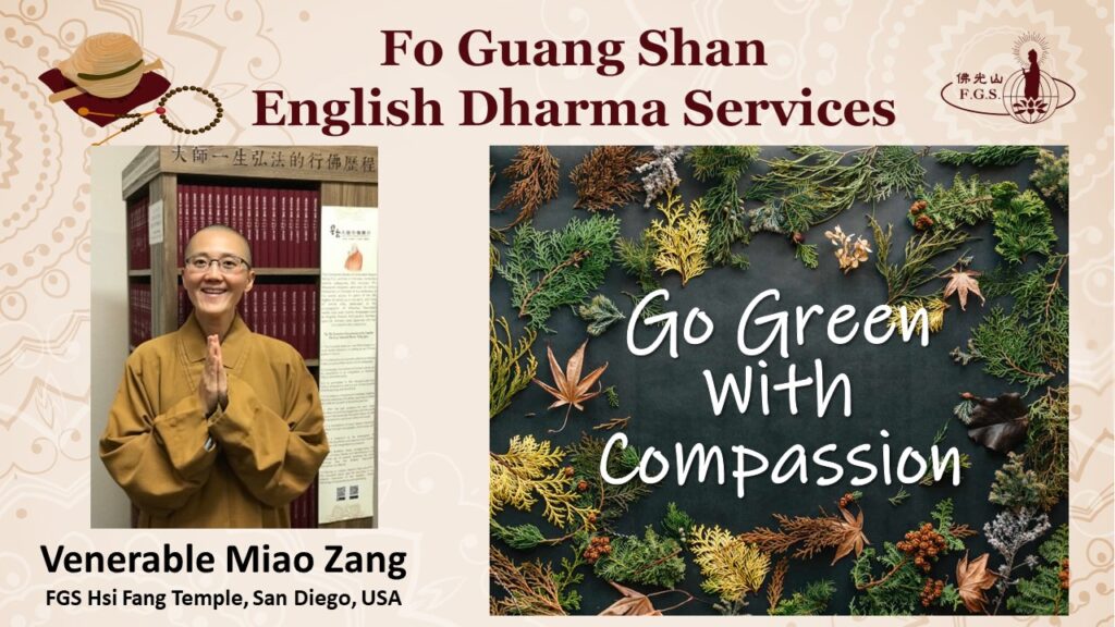 Go Green with Compassion - FGS English Dharma Services